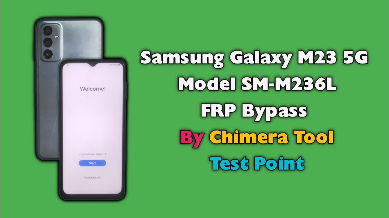 Samsung M23 5G FRP Bypass By Chimera Tool Test Point M236L Google ...