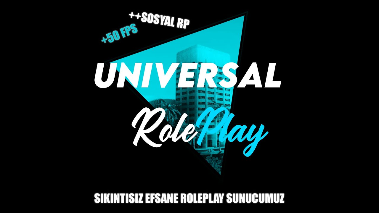 [MTA-SA] UNIVERSAL ROLEPLAY | KENDİ ROLEPLAY SUNUCUMUZ - YouTube