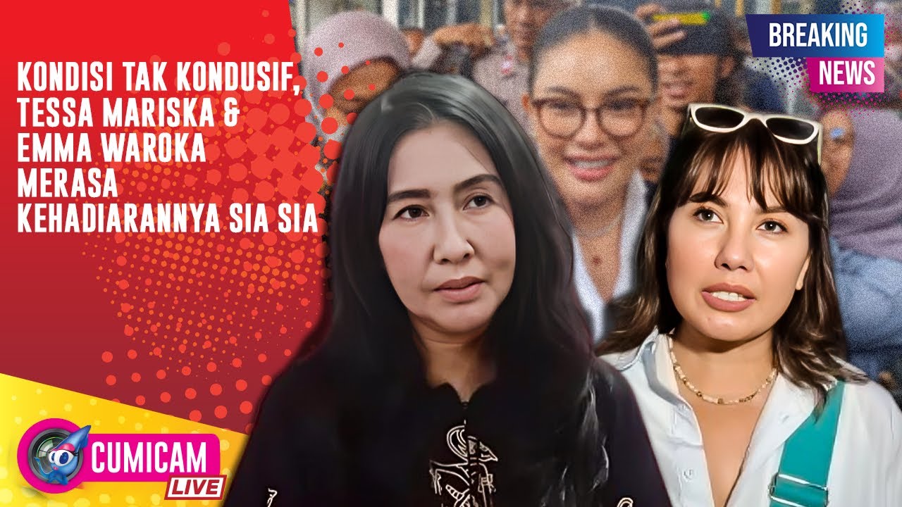 BREAKING NEWS! Kondisi Tak Kondusif! Emma & Tessa Merasa Sia-sia Hadiri ...
