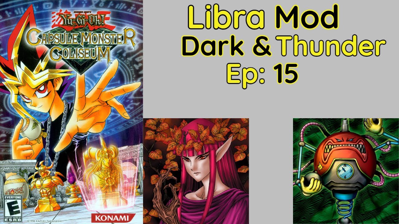 Wood Creatures = Free Xp | Yu-Gi-Oh! Capsule Monster Coliseum Libra Mod ...
