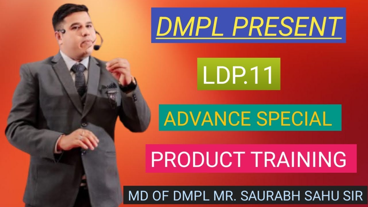 DMPL SPECIAL PRODUCT TRAINING BY MR. SAURABH SAHU SIR ( MD OF DMPL ) - YouTube