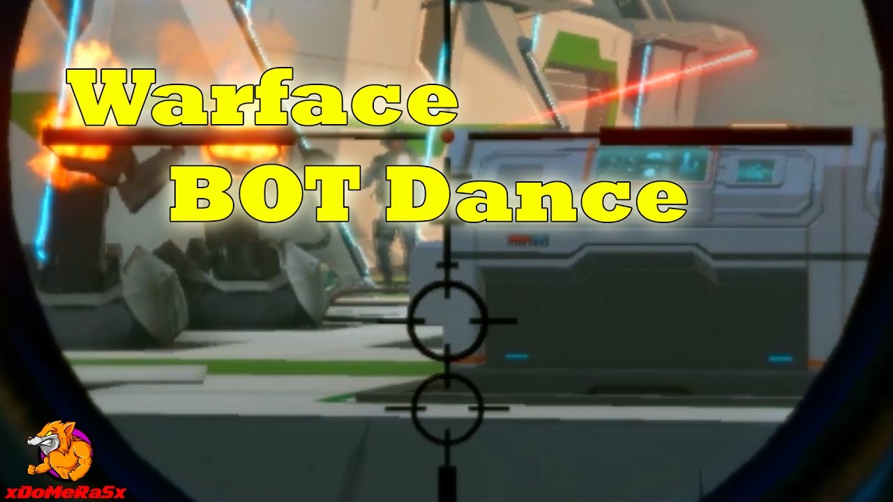 Warface - BOT Dance - YouTube