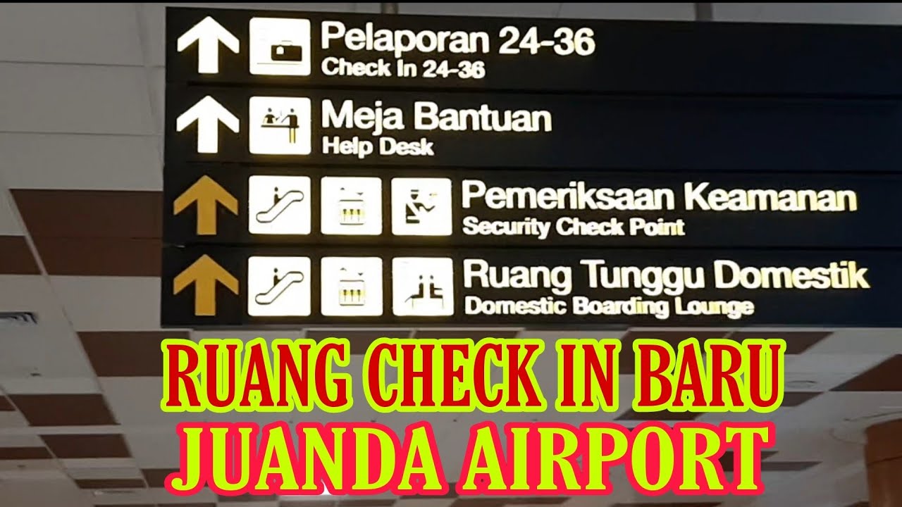 TERBARU RUANG CHECK IN BANDARA JUANDA SURABAYA [UP DATE] - YouTube