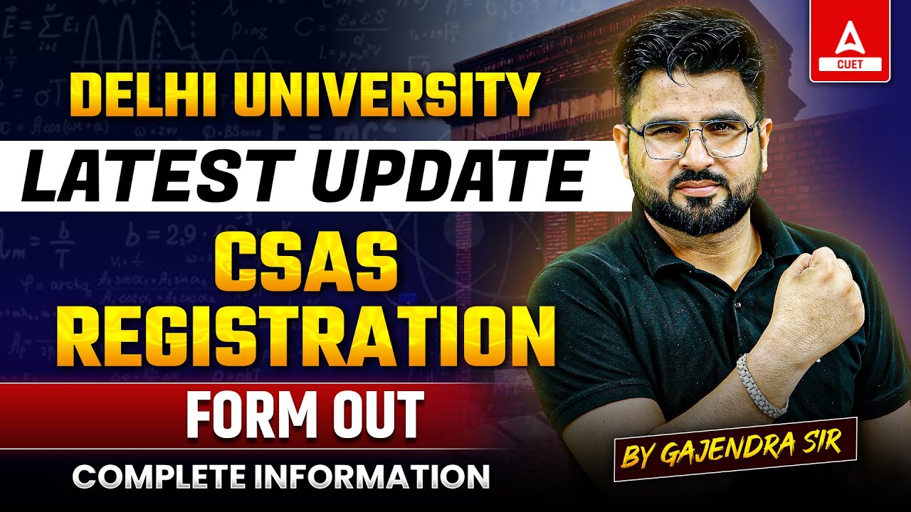 Du Csas Portal Registration Form Out 2024🔥 Step By Step Process Du