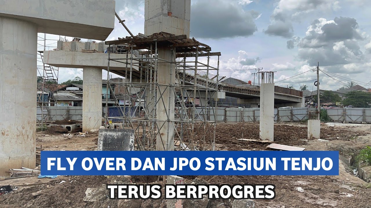 Update Pembangunan Fly Over dan JPO Stasiun Tenjo (23 November 2024 ...