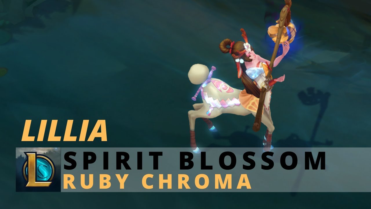 Spirit Blossom Lillia Ruby Chroma - League Of Legends - YouTube