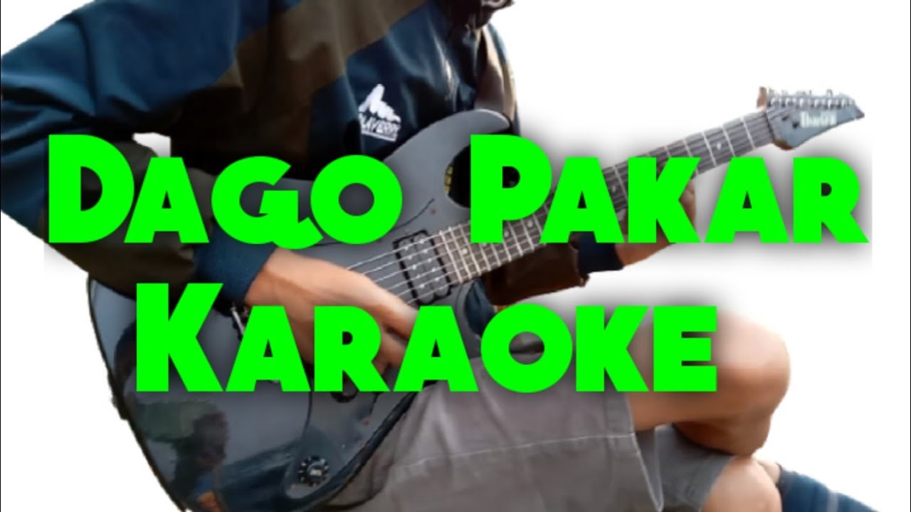 Dago Pakar Karaoke - YouTube