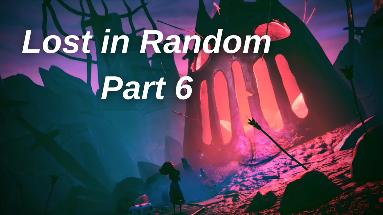 LOST IN RANDOM Gameplay Walkthrough - Part 6 - YouTube