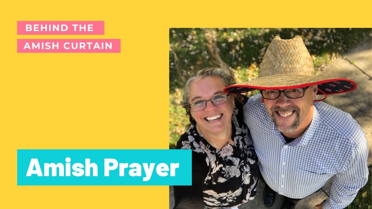 Amish Prayer - YouTube