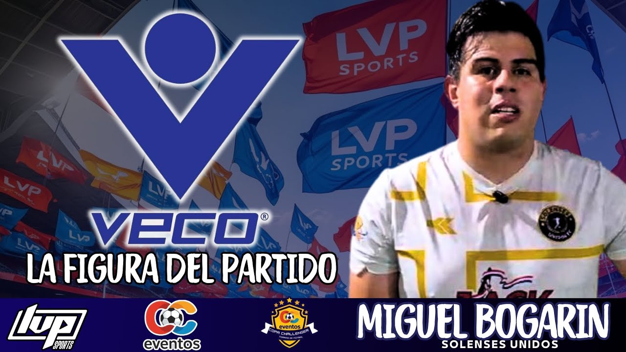 COPA CHALLENGER | MIGUEL BOGARIN | JUGADOR SOLENSES UNIDOS | FECHA 1 ...