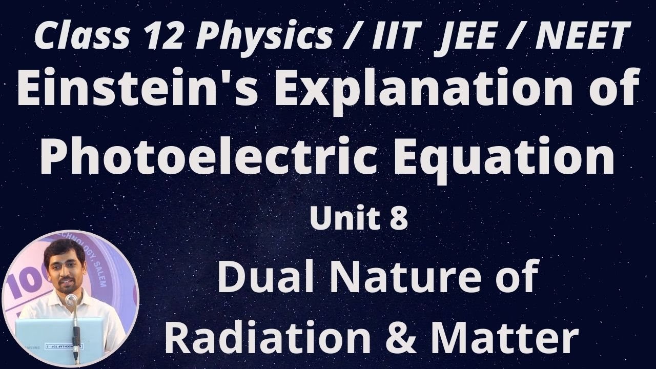 12th Physics Einstein's Explanation of Photoelectric Equation ...