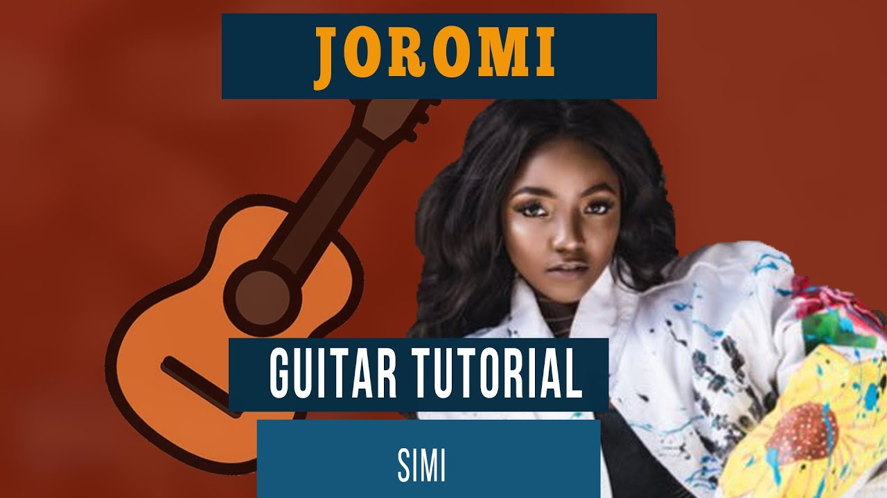 Simi - Joromi | HOW TO PLAY ON GUITAR LESSON/TUTORIAL - YouTube