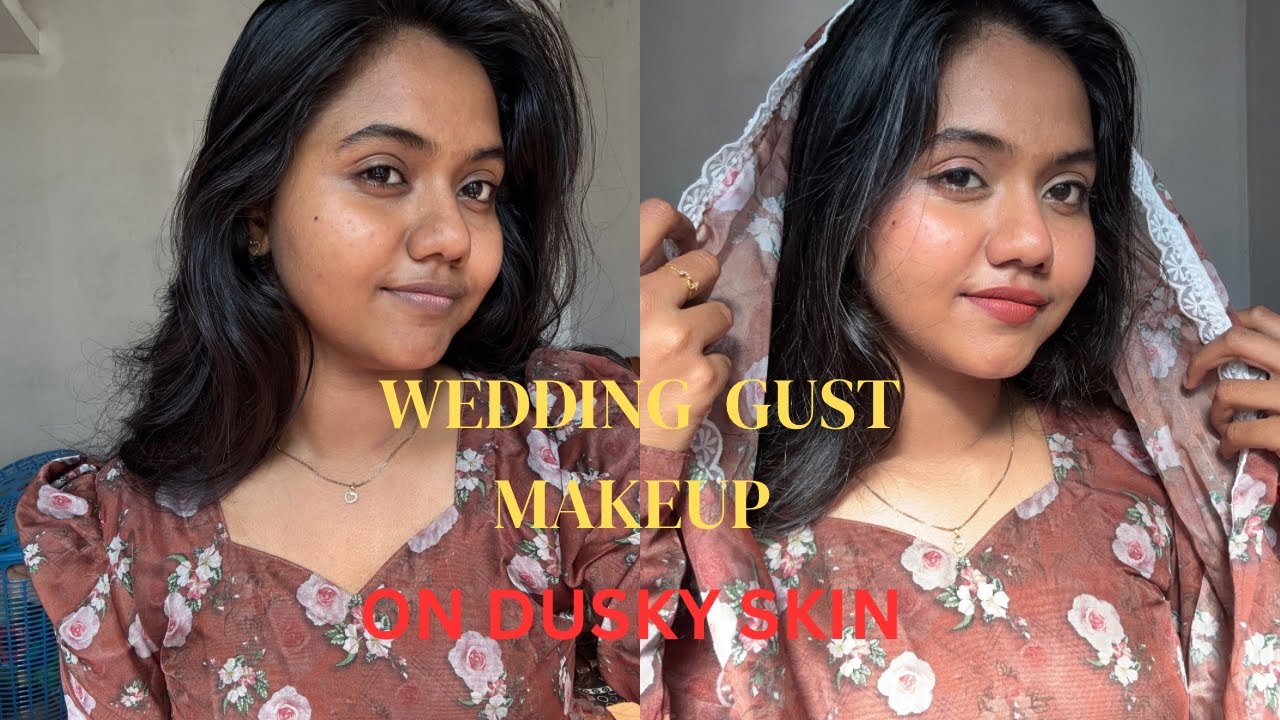 WEEDING GUST |DUSKY SKIN TONE | SIMPLE MAKEUPLOOK|UNDER 500| @nisa_hh ️ ...