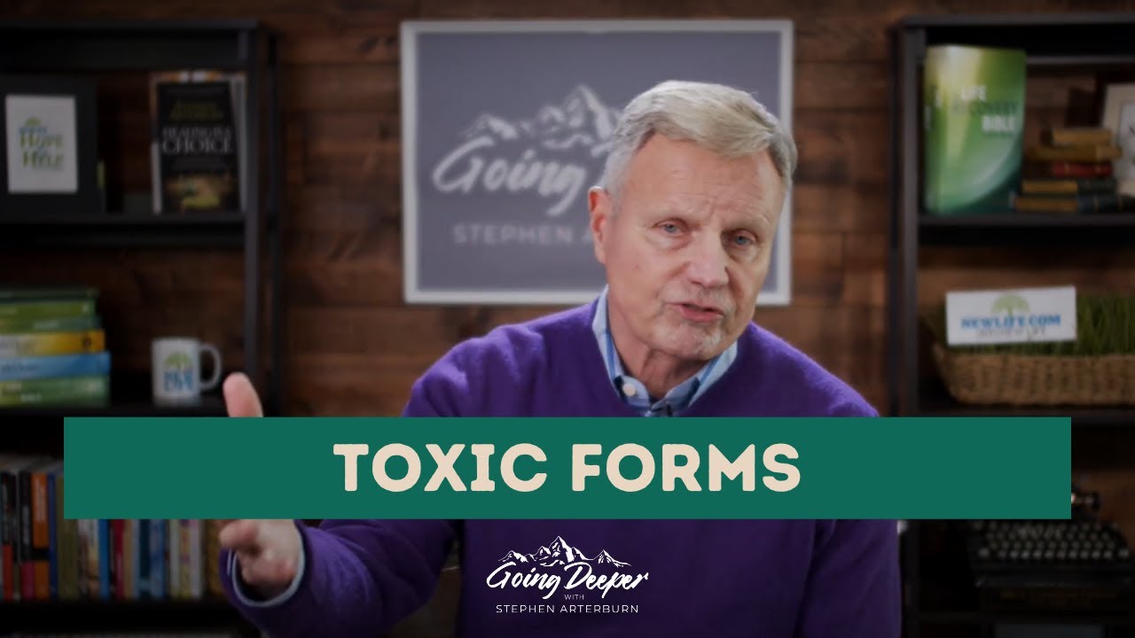 The Toxic Forms of Toxic Faith | Going Deeper with Stephen Arterburn ...