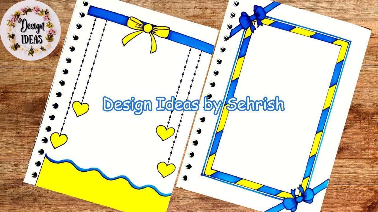 Draw Simple Border Designs | Easy Border Designs For Project Work ...