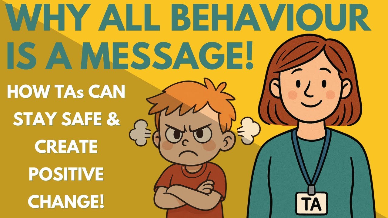 WHY ALL BEHAVIOUR IS A MESSAGE: HOW TAs CAN STAY SAFE AND CREATE ...