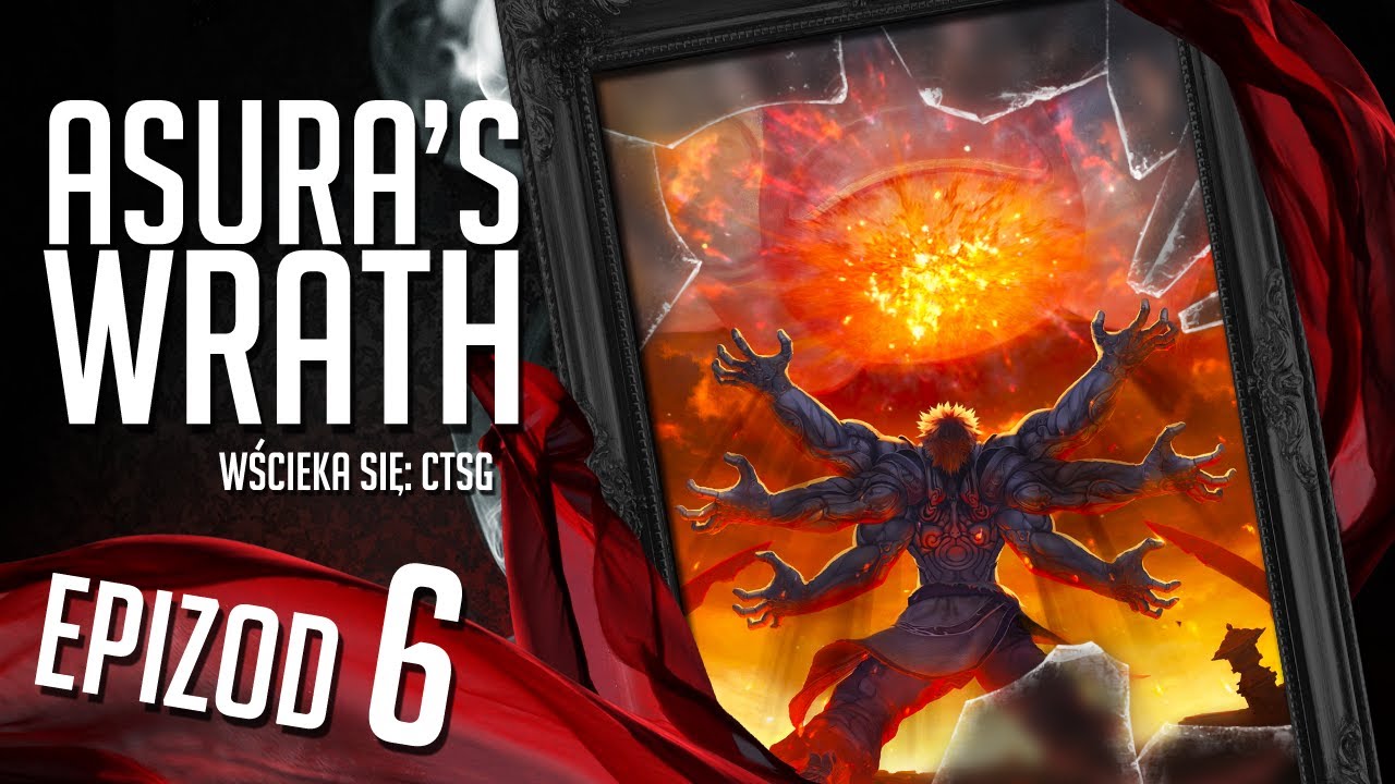 Asura's Wrath - #06 - Confessions of a Mask - YouTube