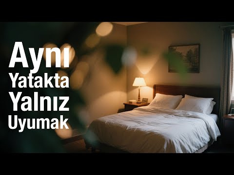 Aynı Yatakta Yalnız Uyumak