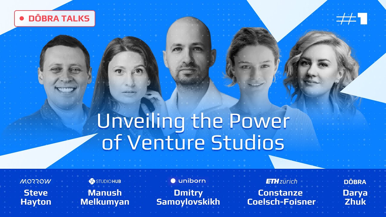 Unveiling the Power of Venture Studios – DŌBRAtalks, Episode #1 - YouTube