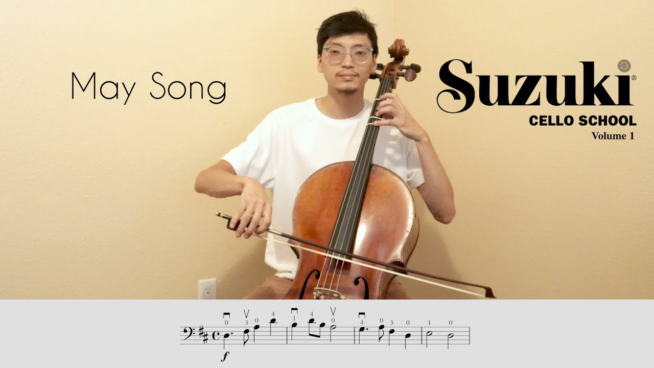 May Song on Cello (Suzuki Book 1) - YouTube
