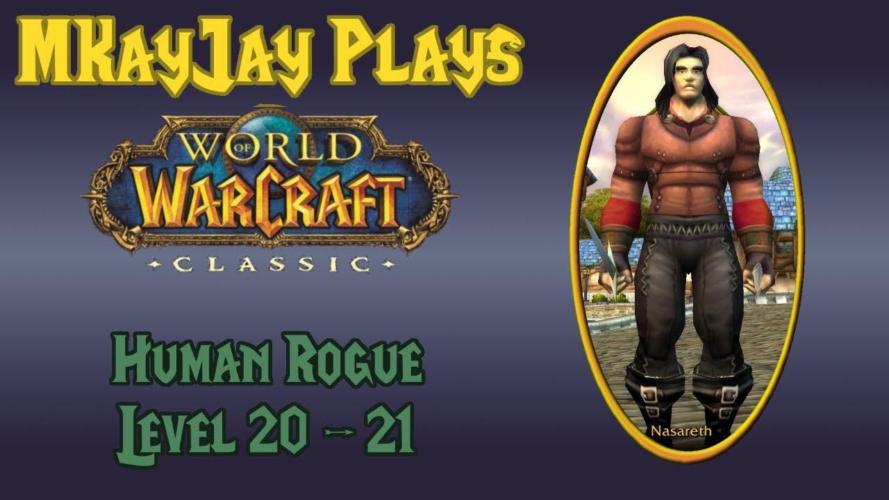 WoW Classic - Rogue Level 20 - 21 Timelapse - YouTube