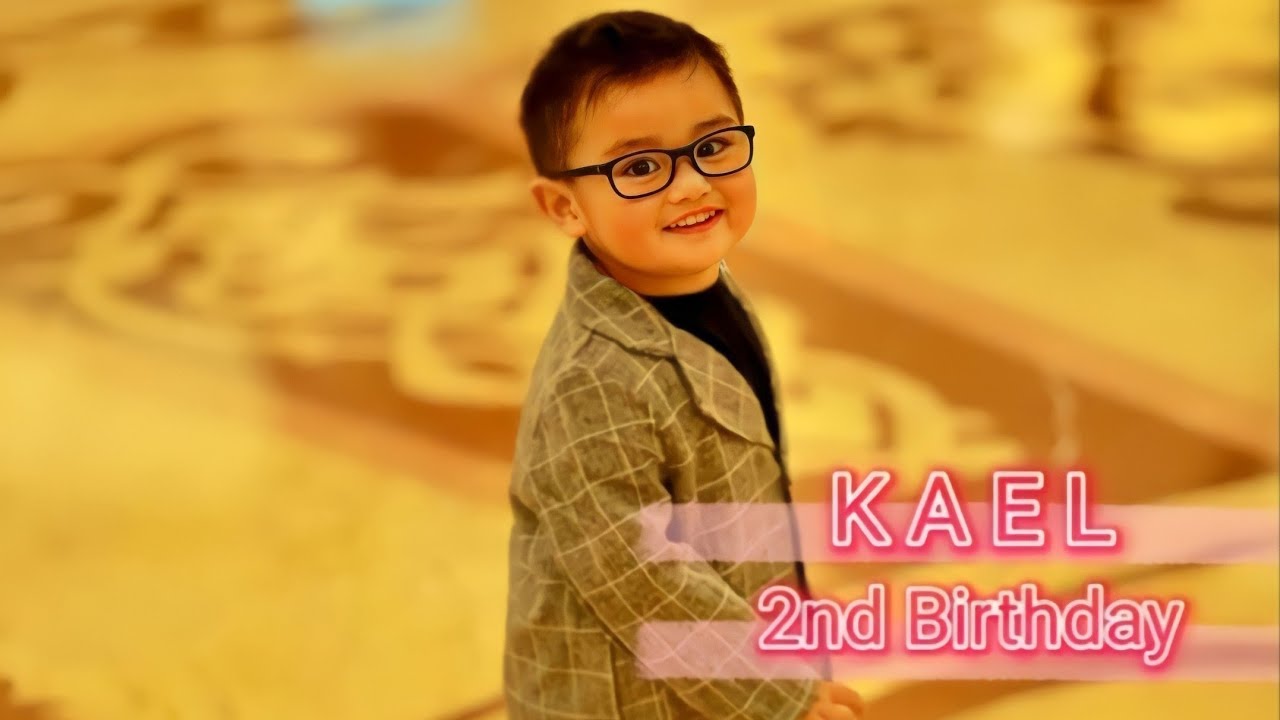 Kael Azriel 2nd Birthday! - YouTube