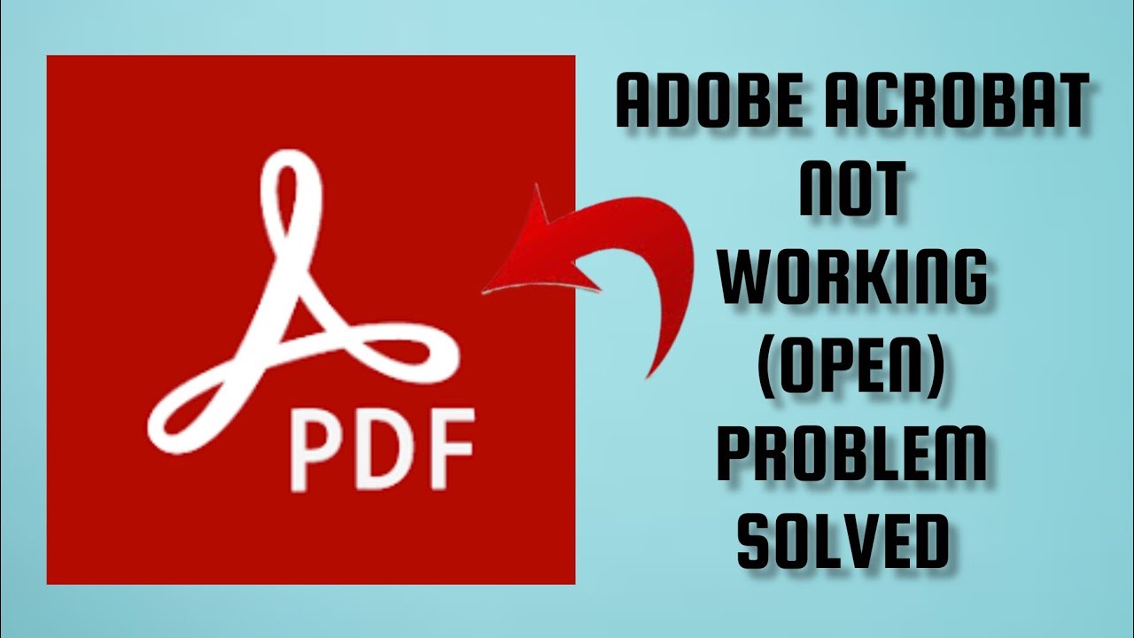 How To Solve Adobe Acrobat App Not Working/Not Open Problem|| Rsha26 ...