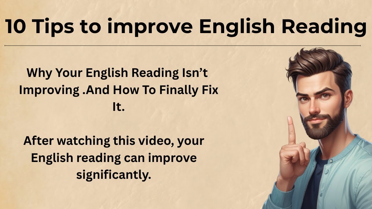 10 Best Tips to improve English Reading || Graded Reader || Improve ...