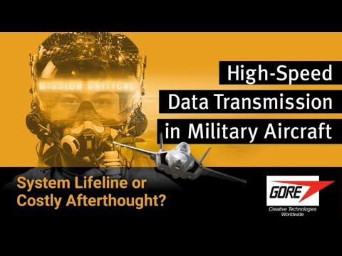High Speed Data Transmission in Military Aircraft. System Lifeline or ...