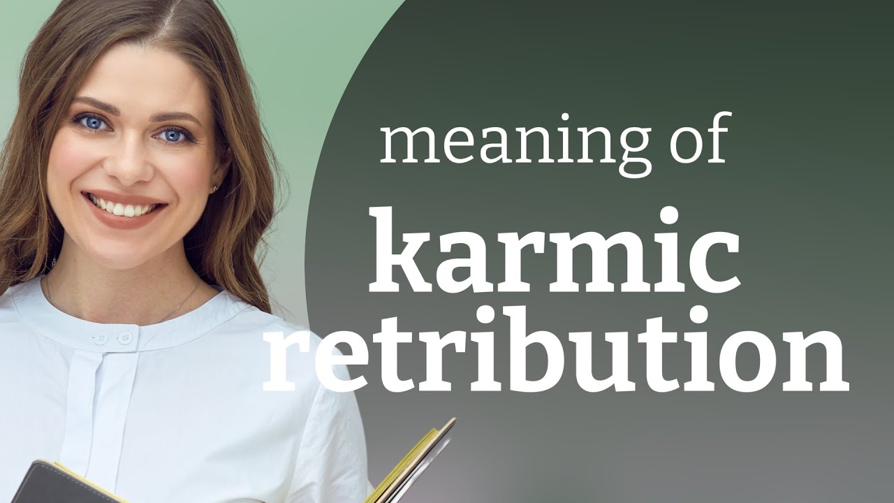 Understanding Karmic Retribution: A Journey Through Cause and Effect ...