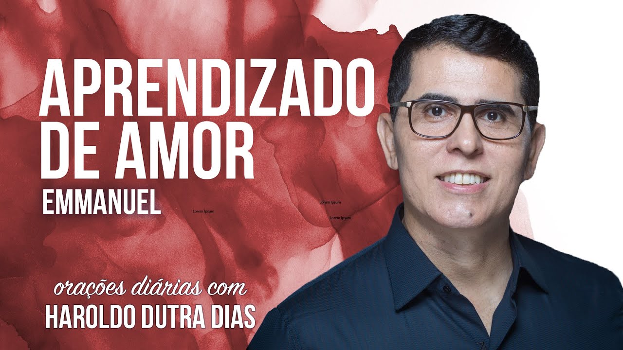 APRENDIZADO DE AMOR - EMMANUEL - YouTube