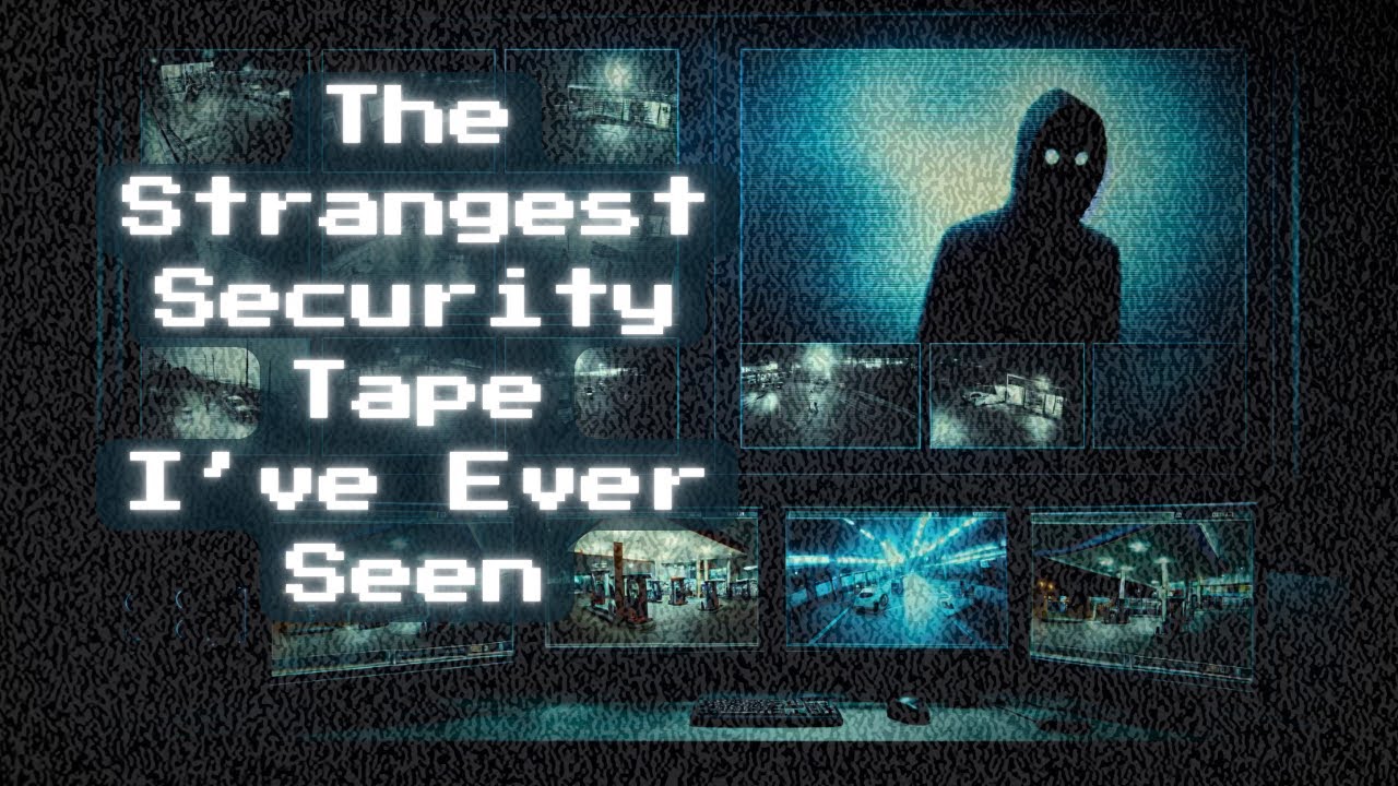 The Strangest Security Tape Ive Ever Seen Youtube