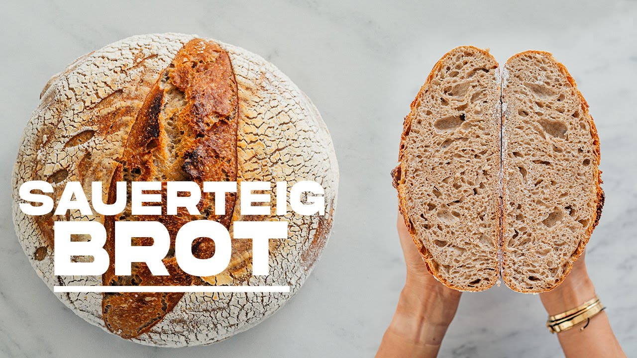 Das BESTE BROT | Sauerteig Brot selber machen | Einfaches Rezept ...