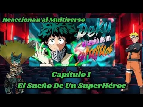Los de Bnha al multiverso / capitulo 1 / (rap de Deku) @IvangelMusicOficial - YouTube