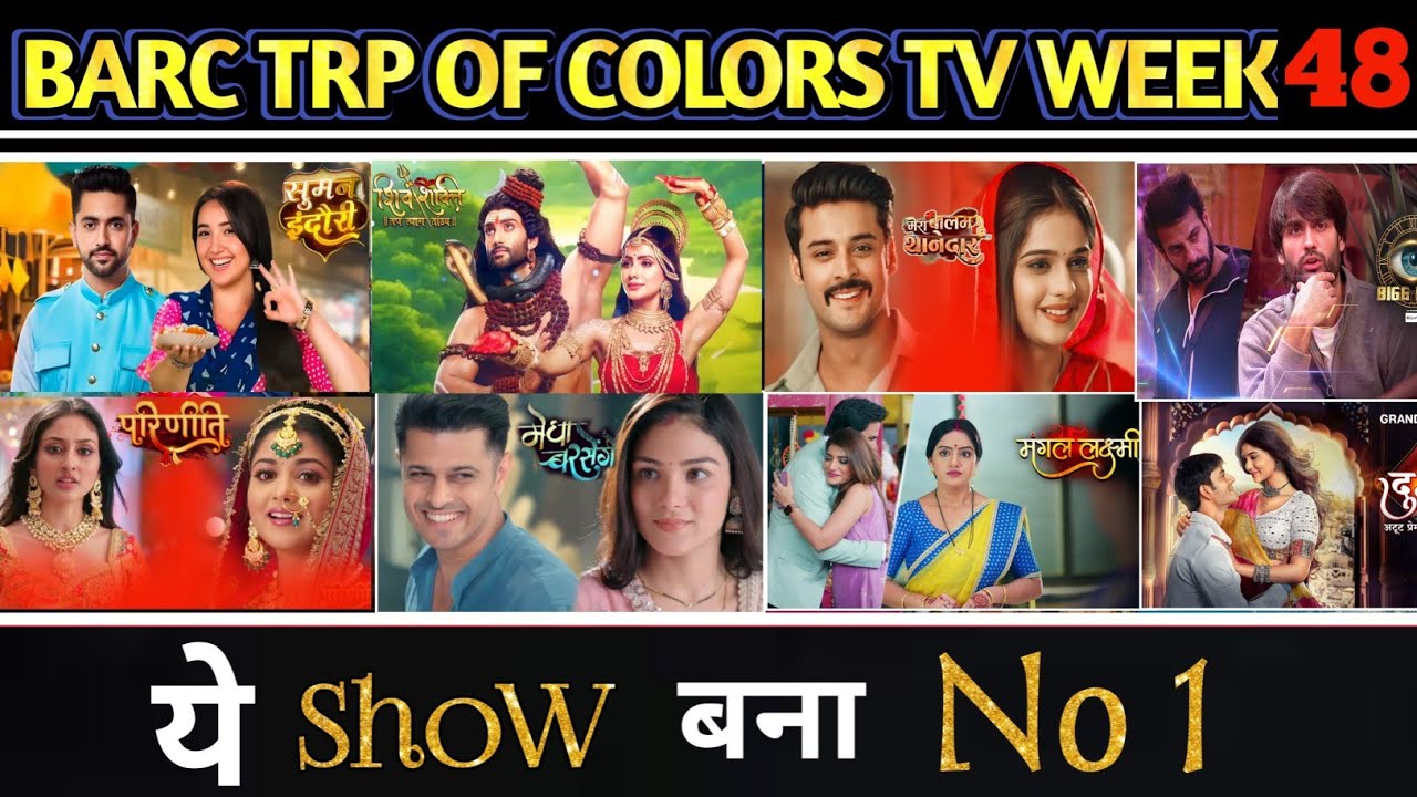 Colors TV All Shows Barc Trp of this week 48 (2024) Barc Trp Of Colors ...