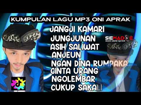 KUMPULAN LAGU ONI APRAK JANGJI KAMARI