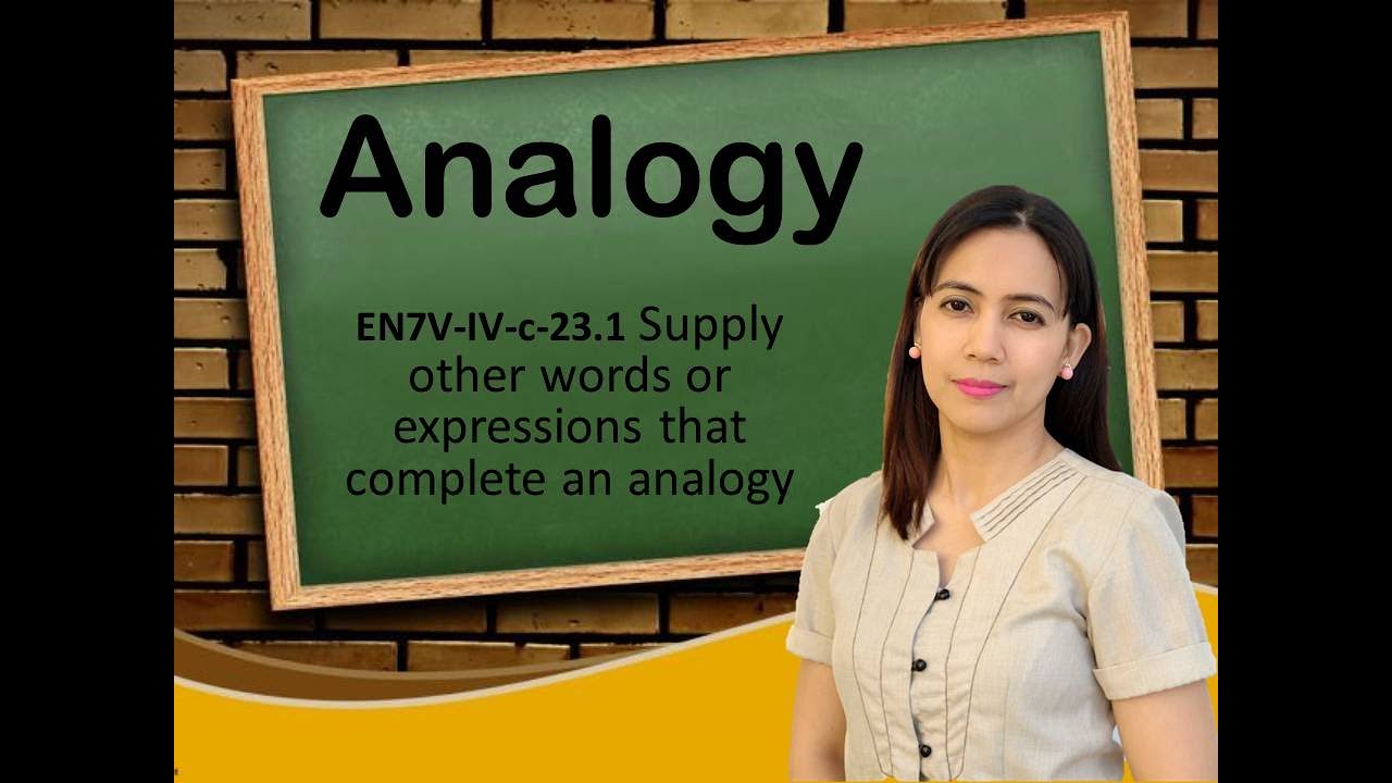 ANALOGY AND ITS 12 DIFFERENT TYPES ENGLISH 7 BASED ON MELC YouTube analogy-and-its-12-different-types-english-7-based-on-melc-youtube