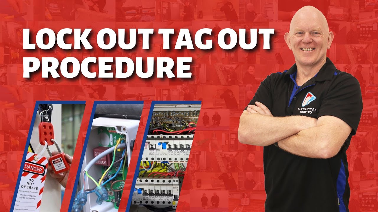 Electrical Isolation Procedure | Lock Out Tag Out | Electrical How To ...