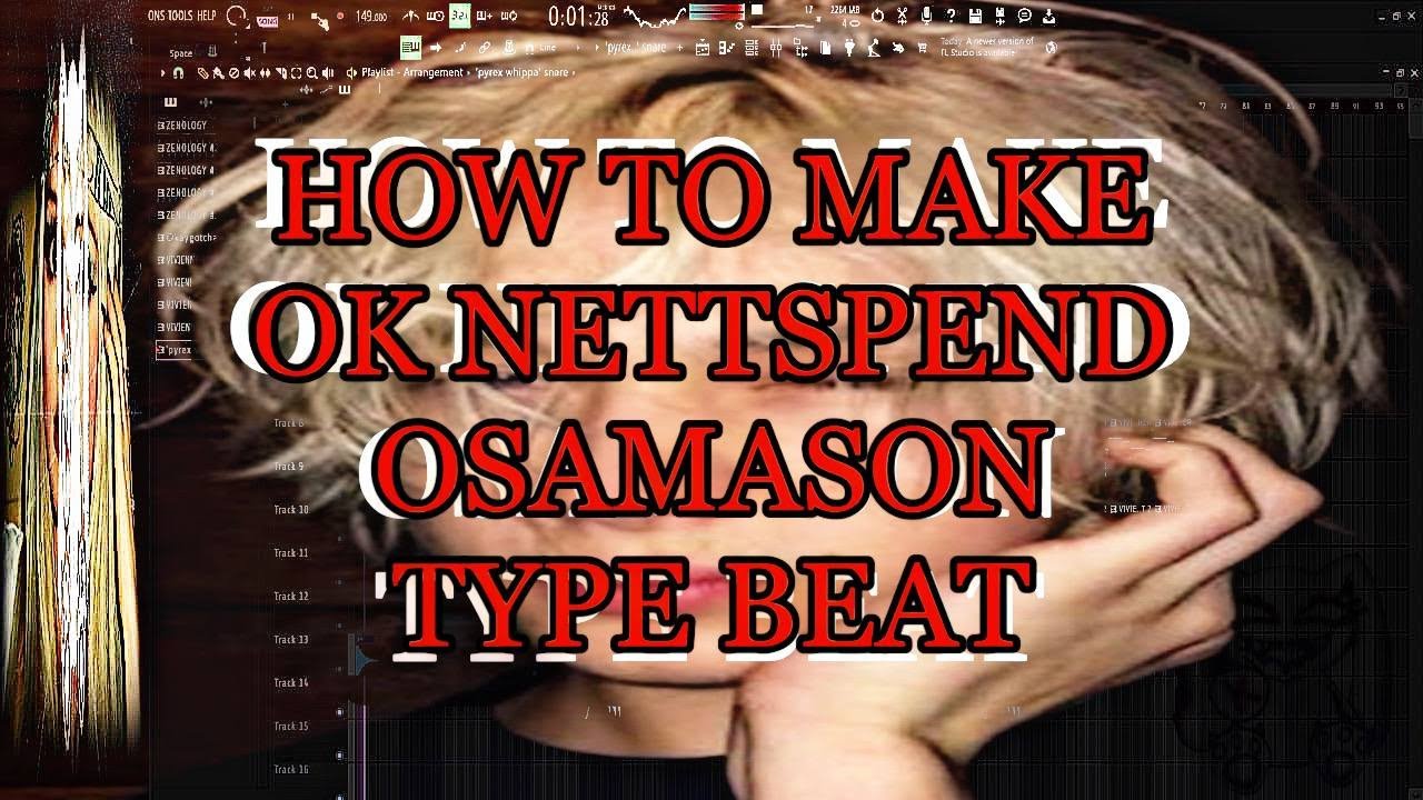 HOW TO MAKE OK NETTSPEND OSAMASON TYPE BEAT - YouTube