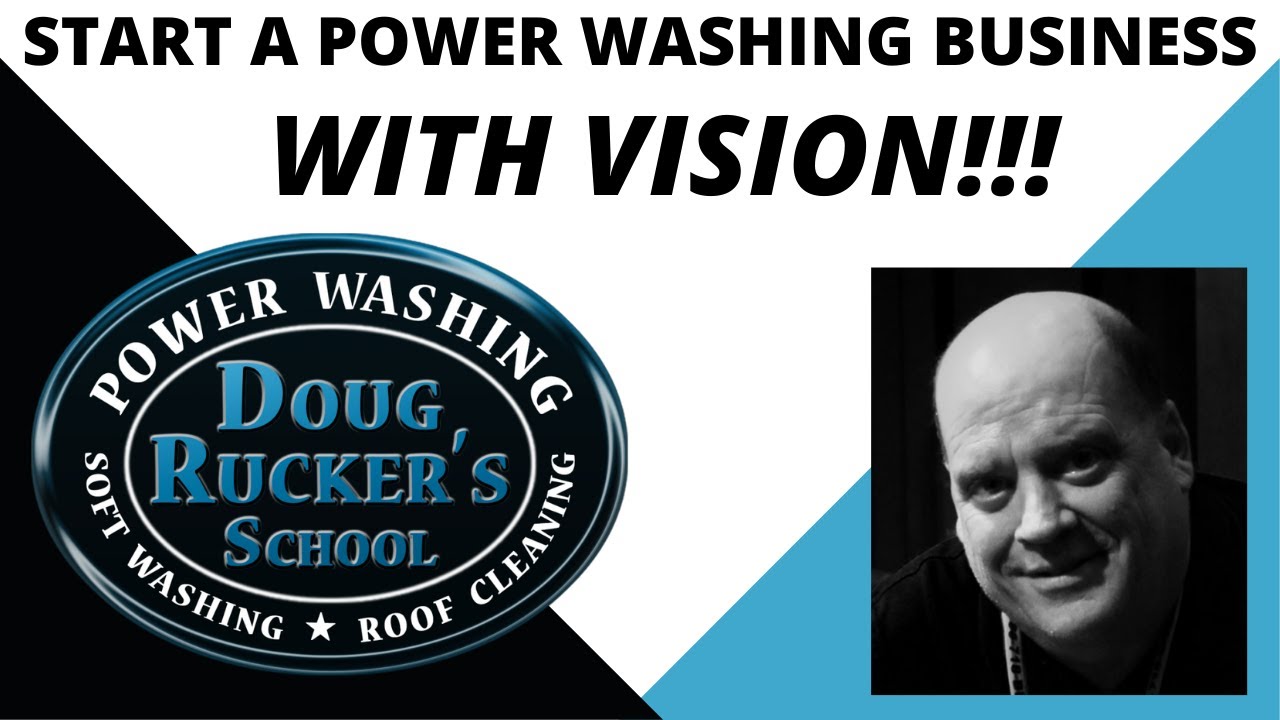Power Washing Business for Beginners from Doug Rucker - YouTube