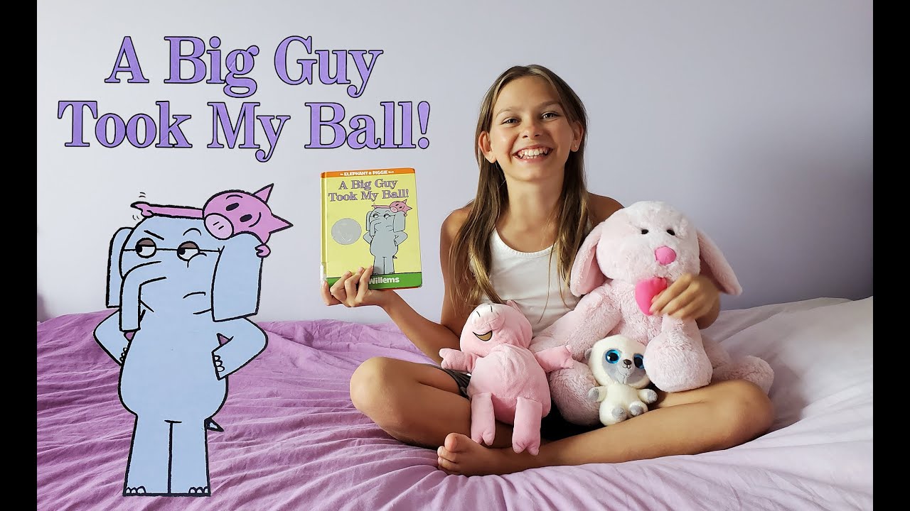 A Big Guy Took My Ball! ~Read Aloud - YouTube