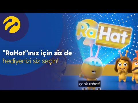 ''RaHat''ınız için siz de Turkcell’e gelin