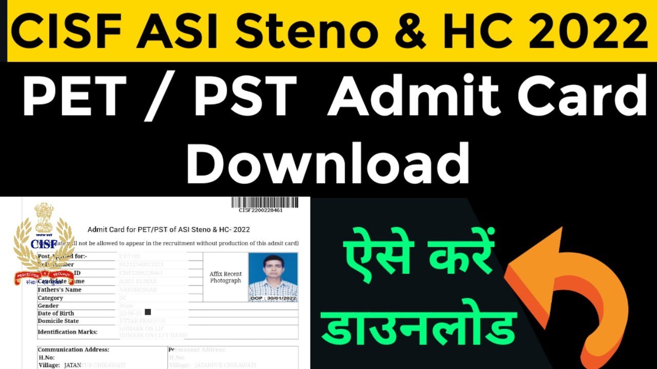 CISF ASI Steno & HC 2022 Admit Card Download | Cisf HCM Admit Card ...