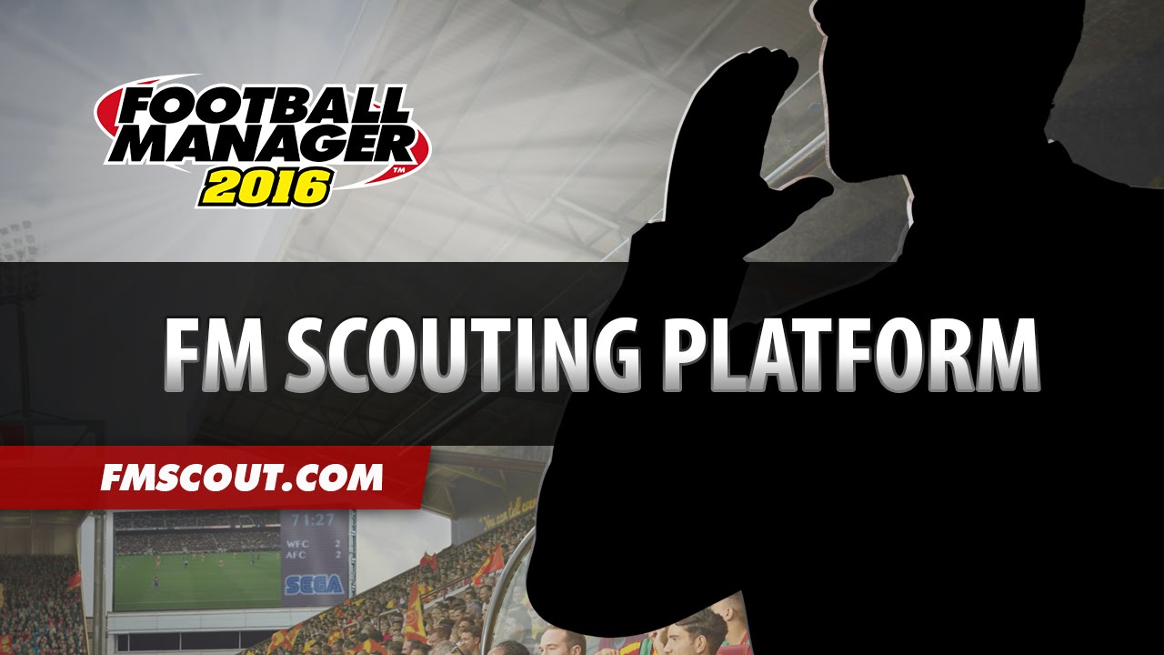 FM Scout's Football Manager Scouting Platform - YouTube