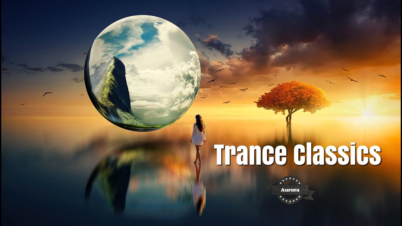 Trance Classics [6 Hours] - YouTube