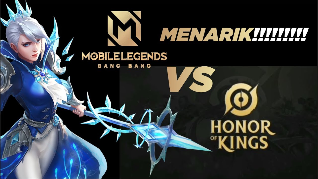 MLBB VS HOK MANA YANG TERBAiK - YouTube