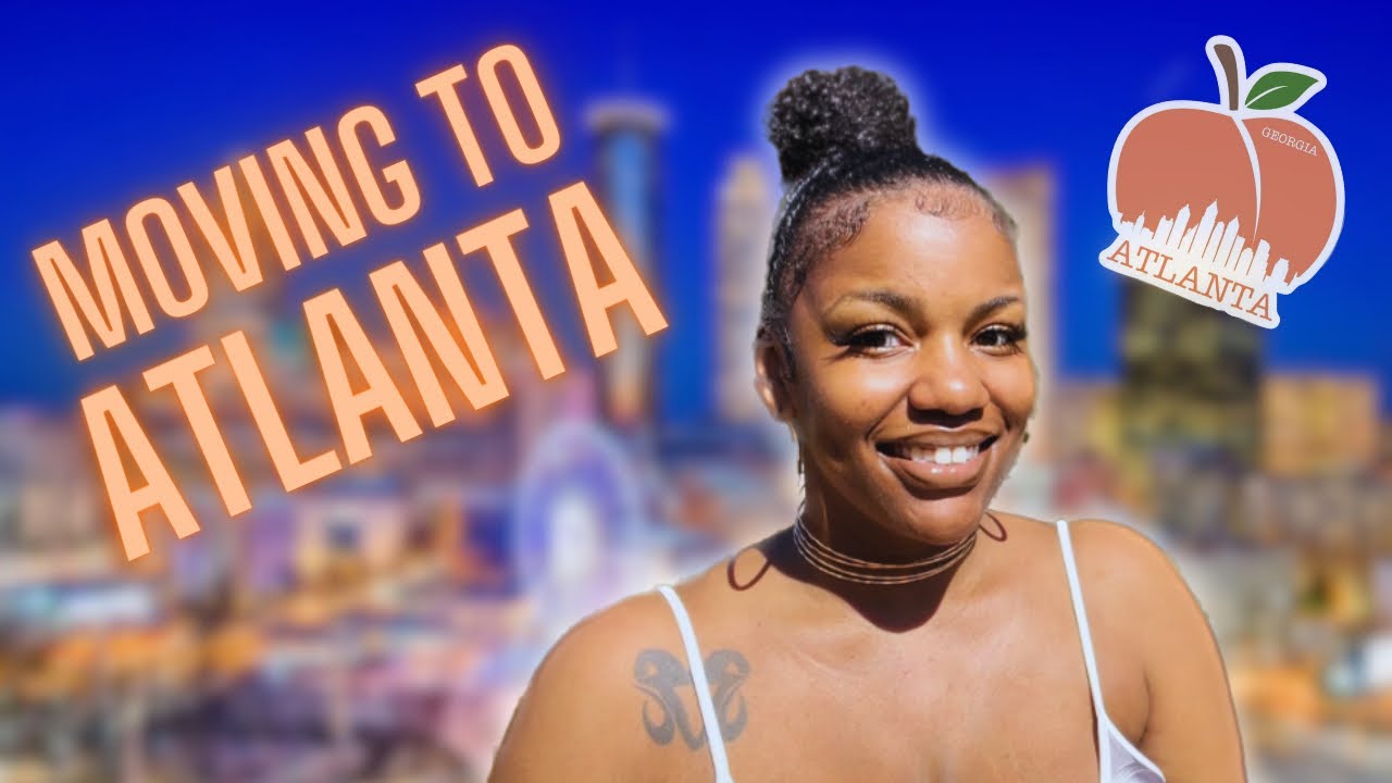 Things You Should Know Before Moving To Atlanta - YouTube