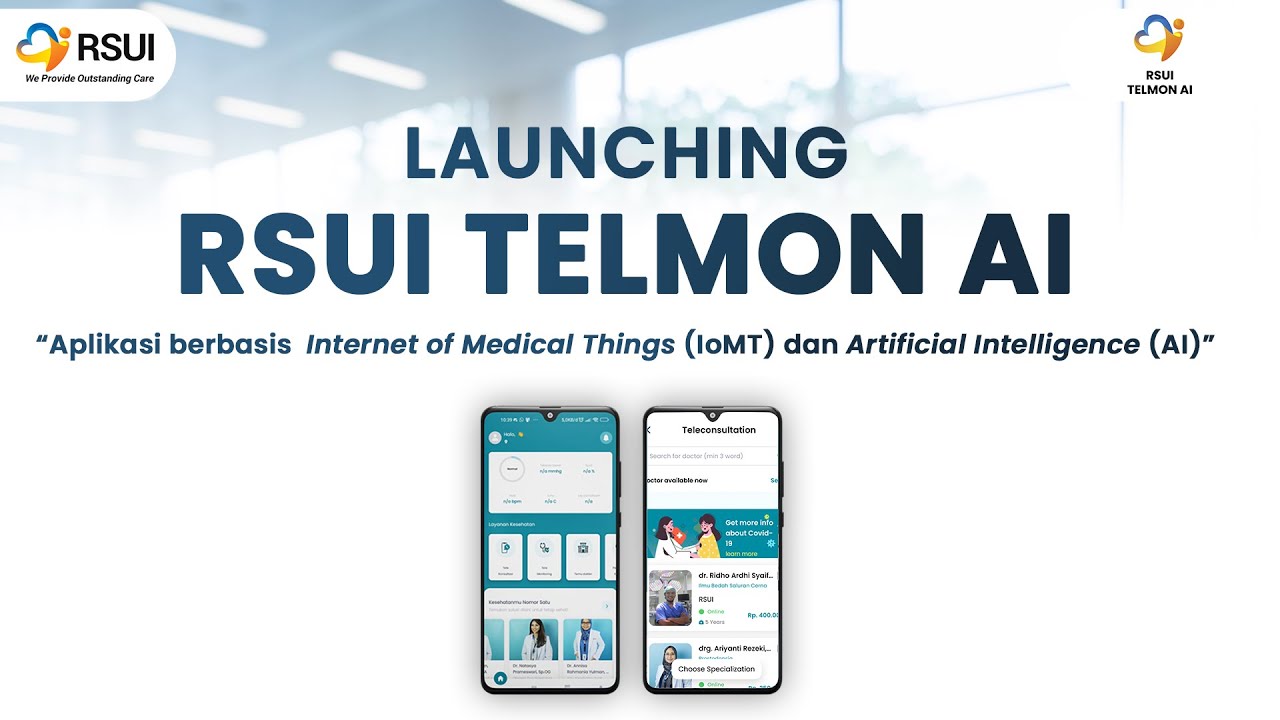 Peresmian Aplikasi Telemedicine Berbasis AI (RSUI Telmon AI) - YouTube