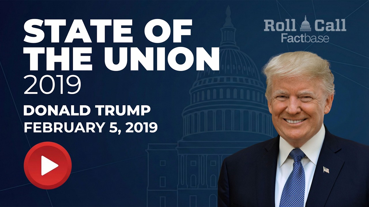 Speech: Donald Trump Delivers the State of the Union Address - February ...