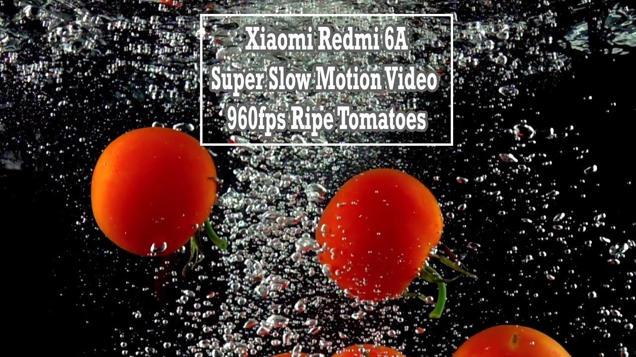Xiaomi Redmi 6A Super Slow Motion Video 960fps Ripe Tomatoes | Slow Mo Guys TV